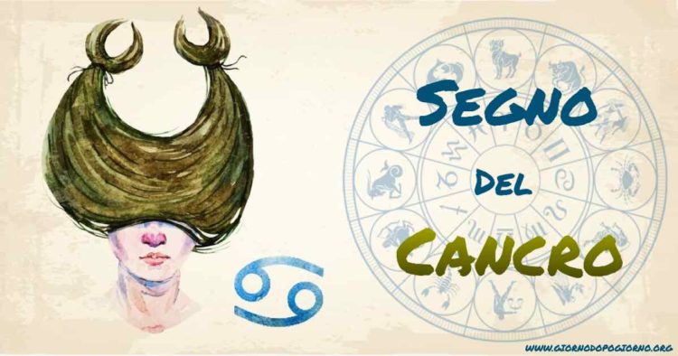Conoscere una persona del segno del Cancro. Nel bene e nel male